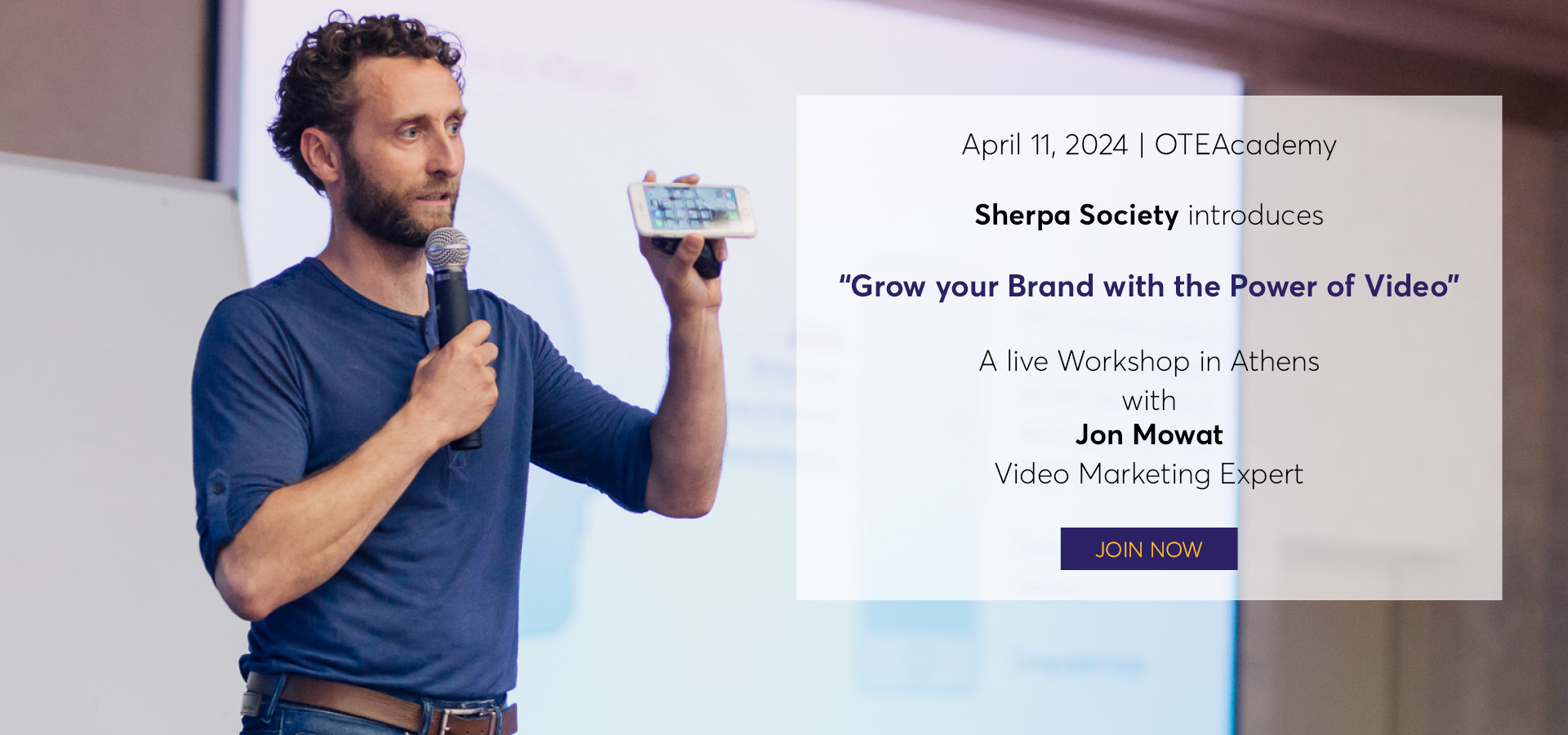 Sherpa Society. A live Workshop in Athens with Jon Mowat: Grow your ...